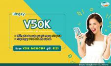 Gói Cước V50K Viettel 50K Có 7Gb+ Free Gọi